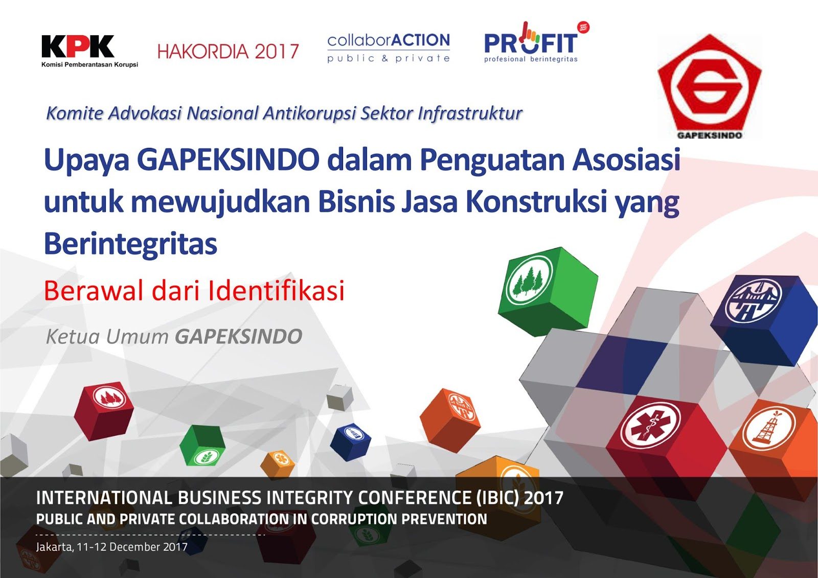 Gapeksindo Wujudkan Bisnis Jasa Konstruksi Berintegritas | Bangun Indonesia